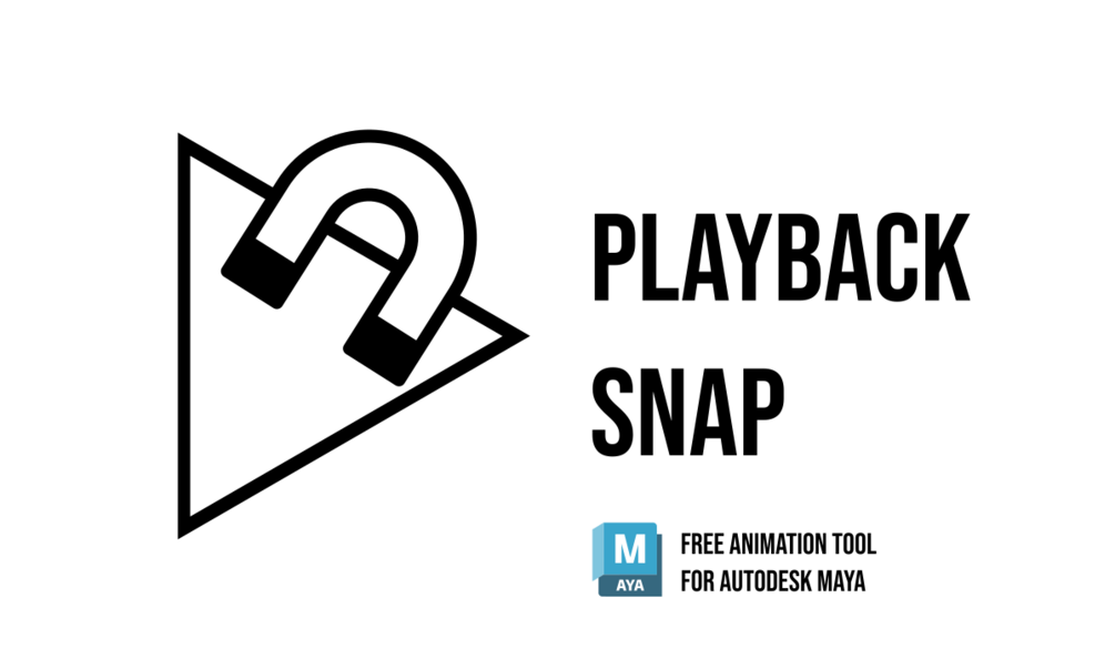 Maya Playback Snap Tool (Free)