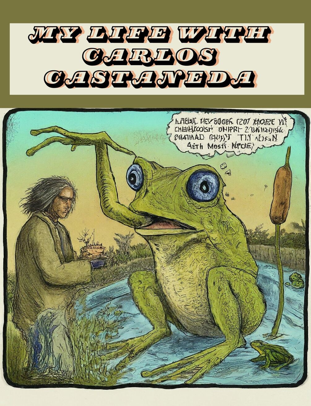 Sorcerer's Apprentice: My Life with Carlos Castaneda