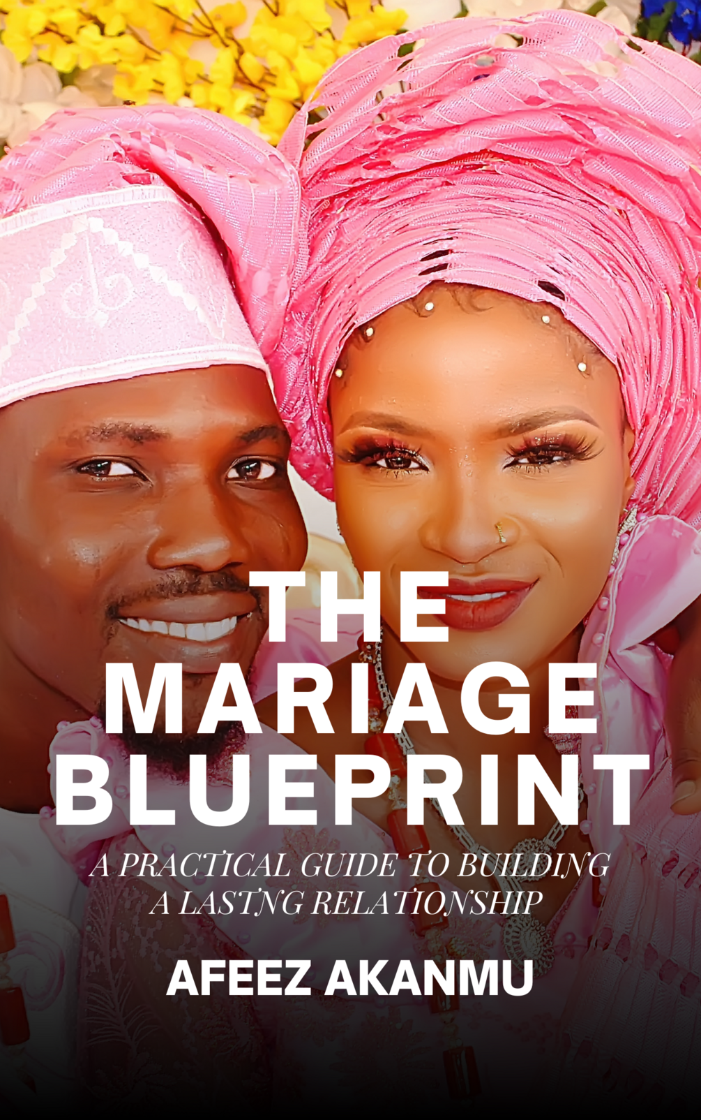 The Marriage Blueprint