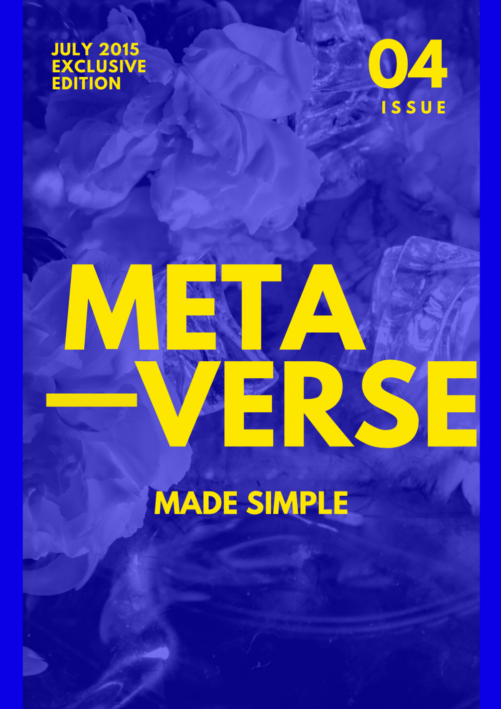 Metaverse-Made Simple