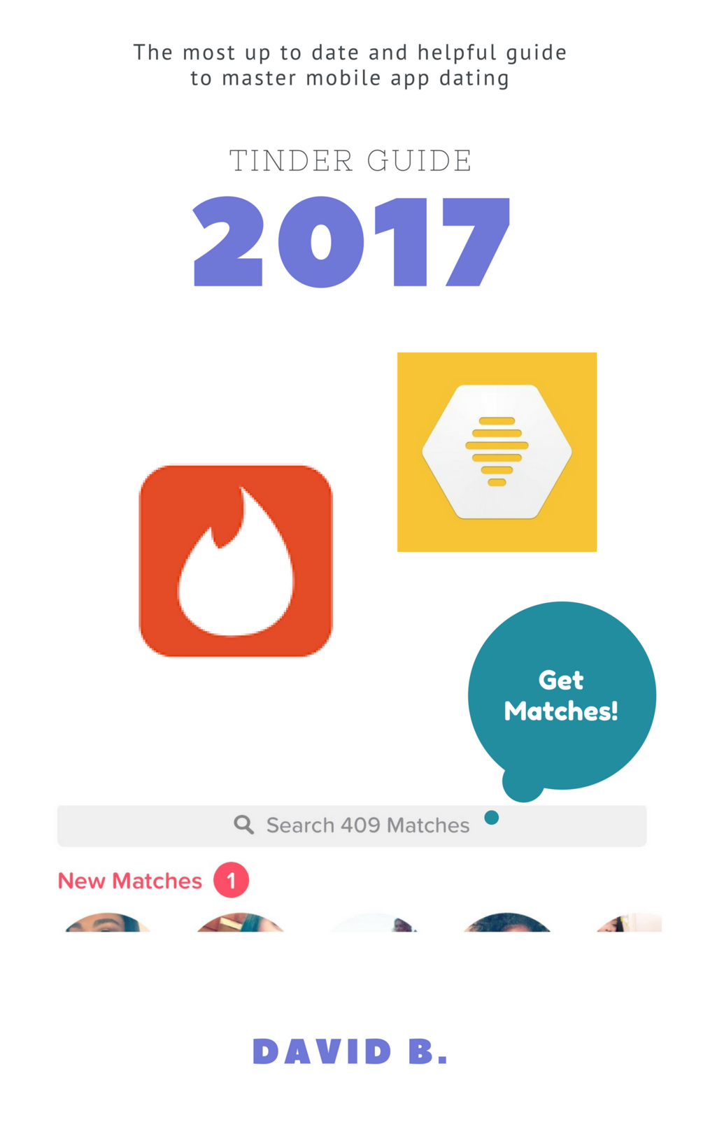 2017 Guide to Tinder Success
