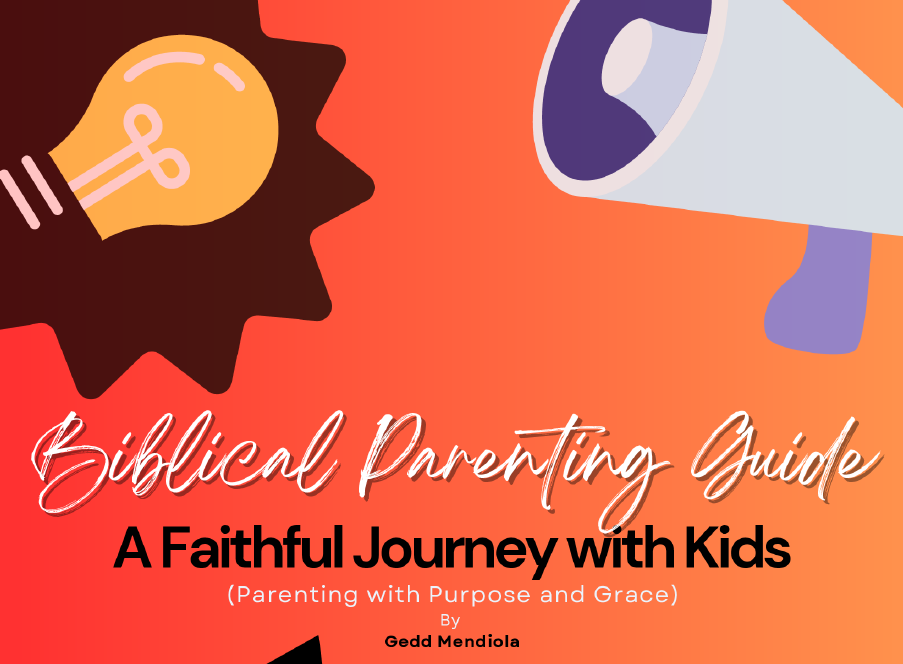 Biblical Parenting Guide