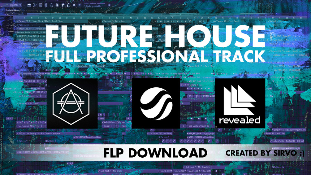 FUTURE HOUSE - Professional Full Track - - FLP DOWNLOAD