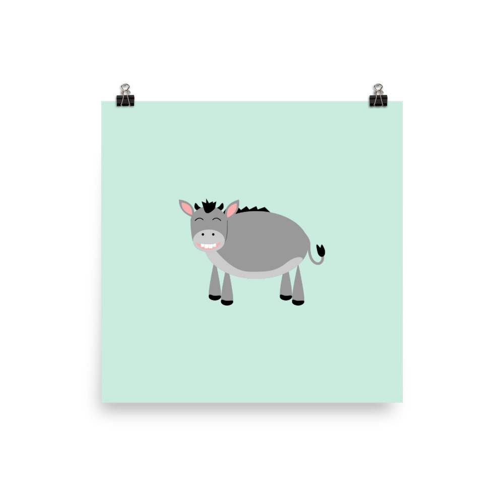 Square Poster Not a Donkey