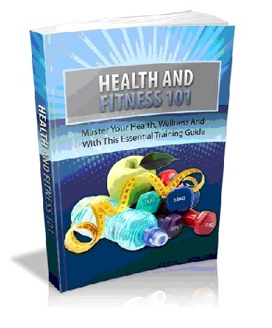 Health and Fitness 101