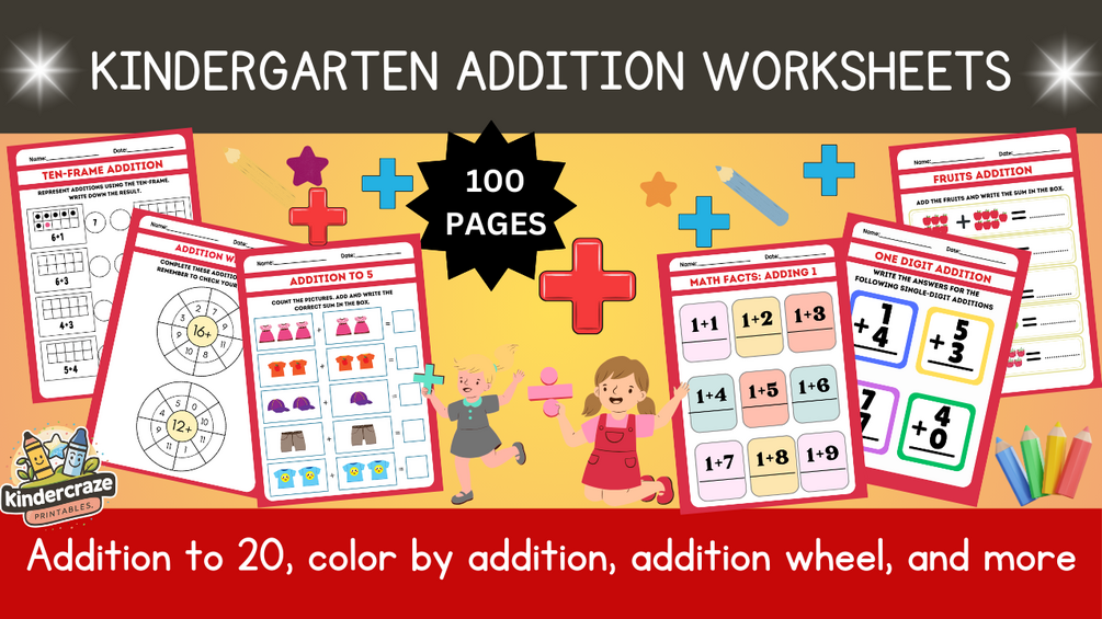 Kindergarten Addition Worksheets PDF – 100 Fun Printable Pages to ...