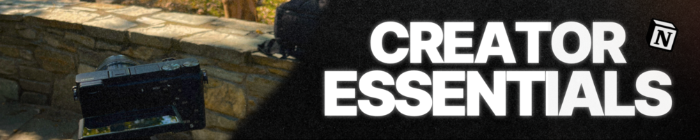 Creator Essentials