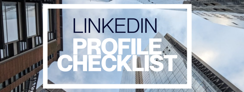 2025 LINKEDIN PROFILE CHECKLIST