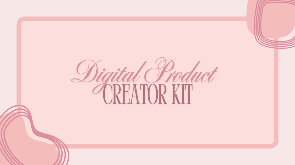 Digital Product Creator Kit
