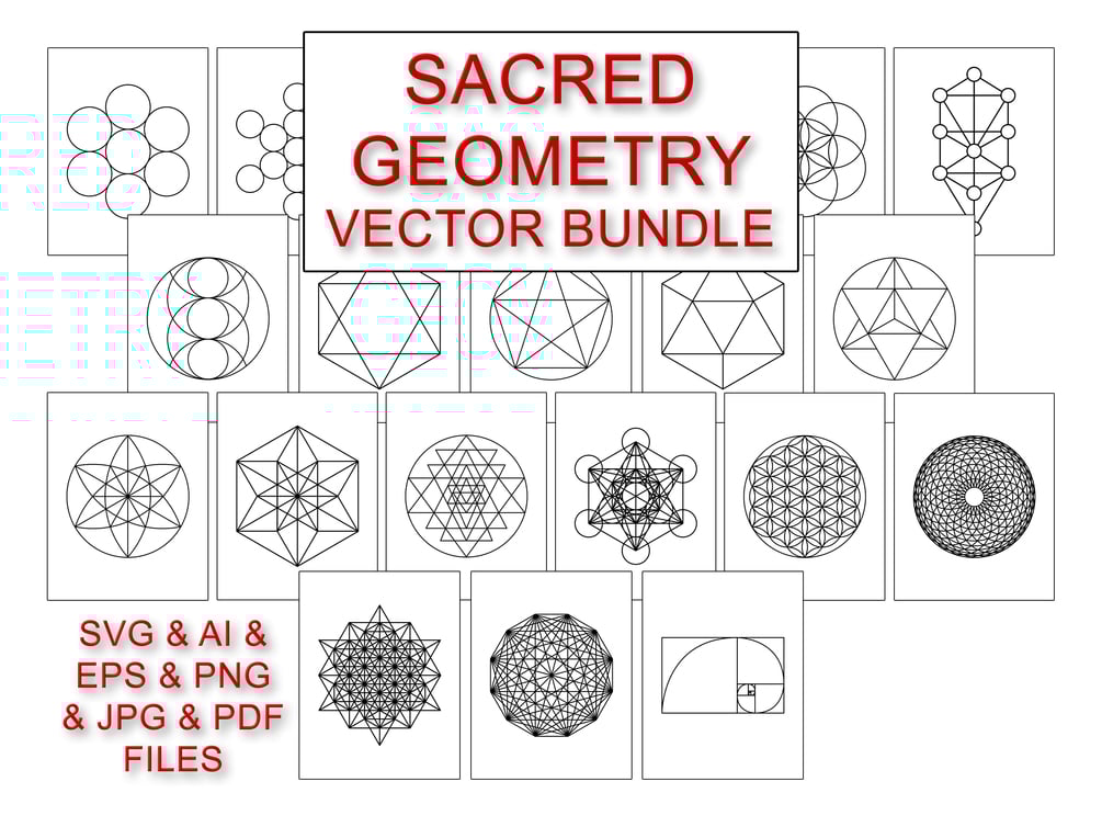 Sacred Geometry Symbols Vector Files Bundle, SVG, AI, EPS, PNG, JPEG, PDF, 20 Sacred Geometry ...