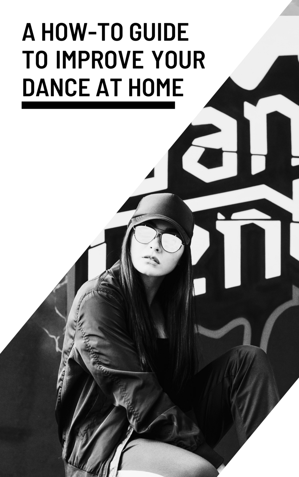 Improve your dance at home - FULL GUIDE