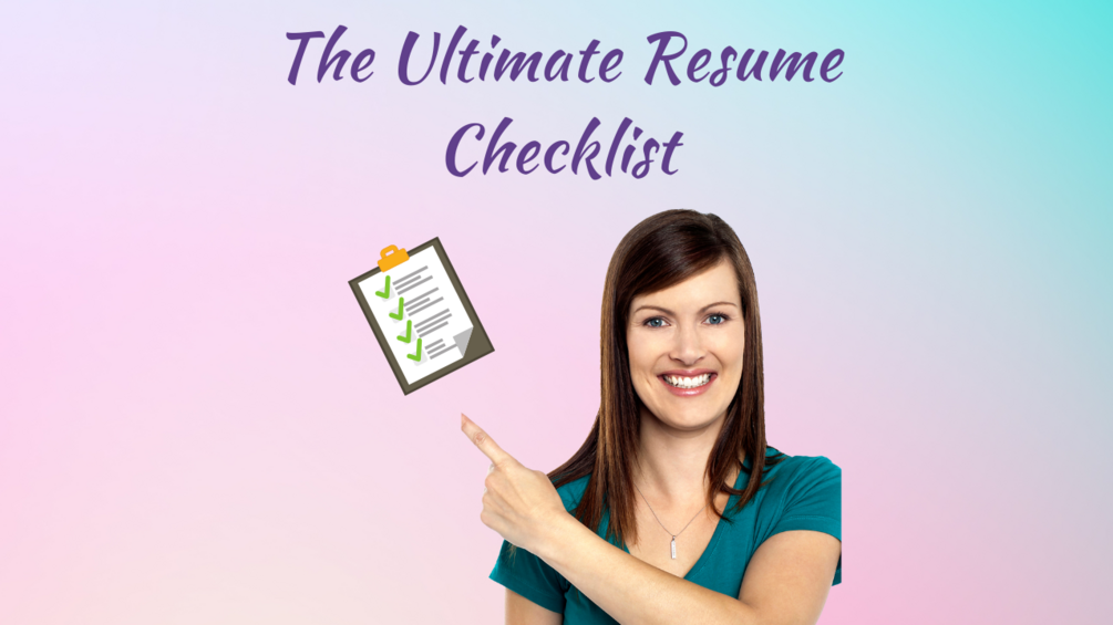 The Ultimate Resume Checklist
