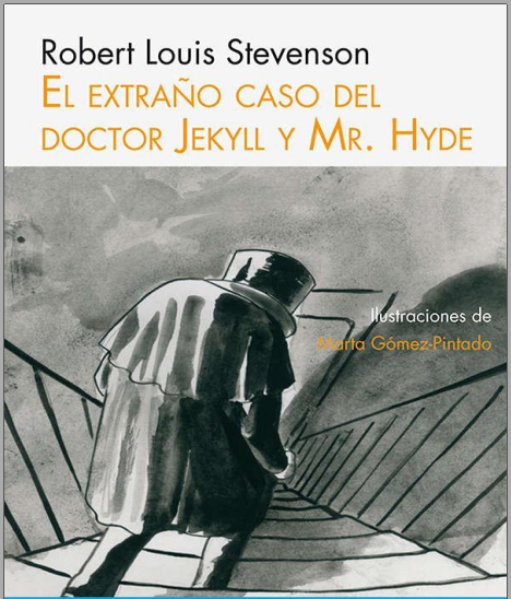 The Strange Case of Dr. Jekyll and Mr. Hyde (Spanish)