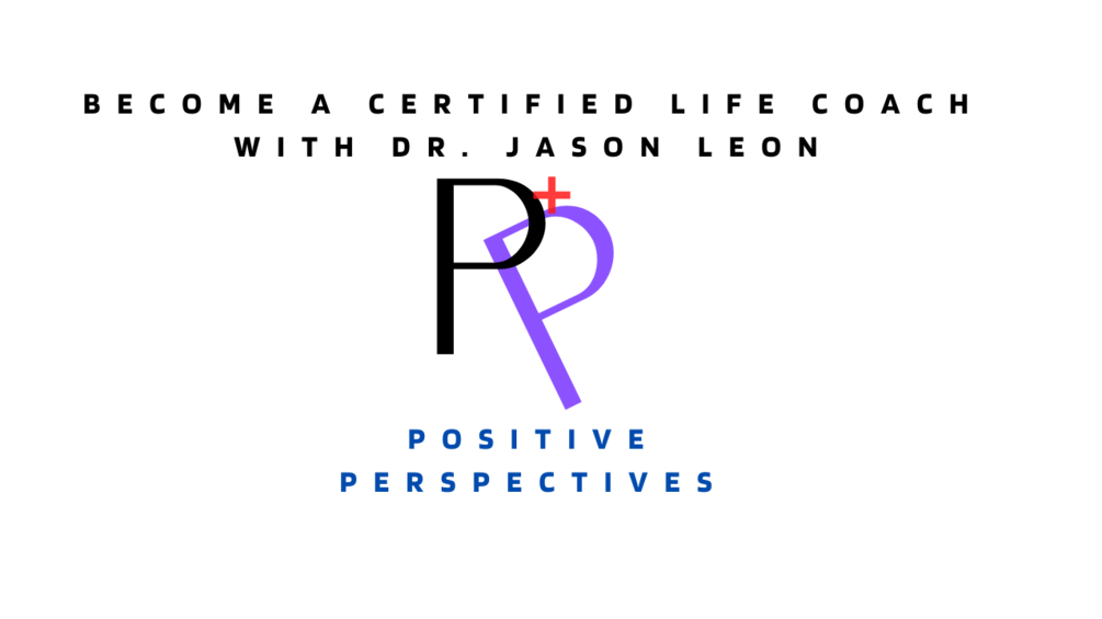 Become a Certified Coach with Dr. Jason Leon