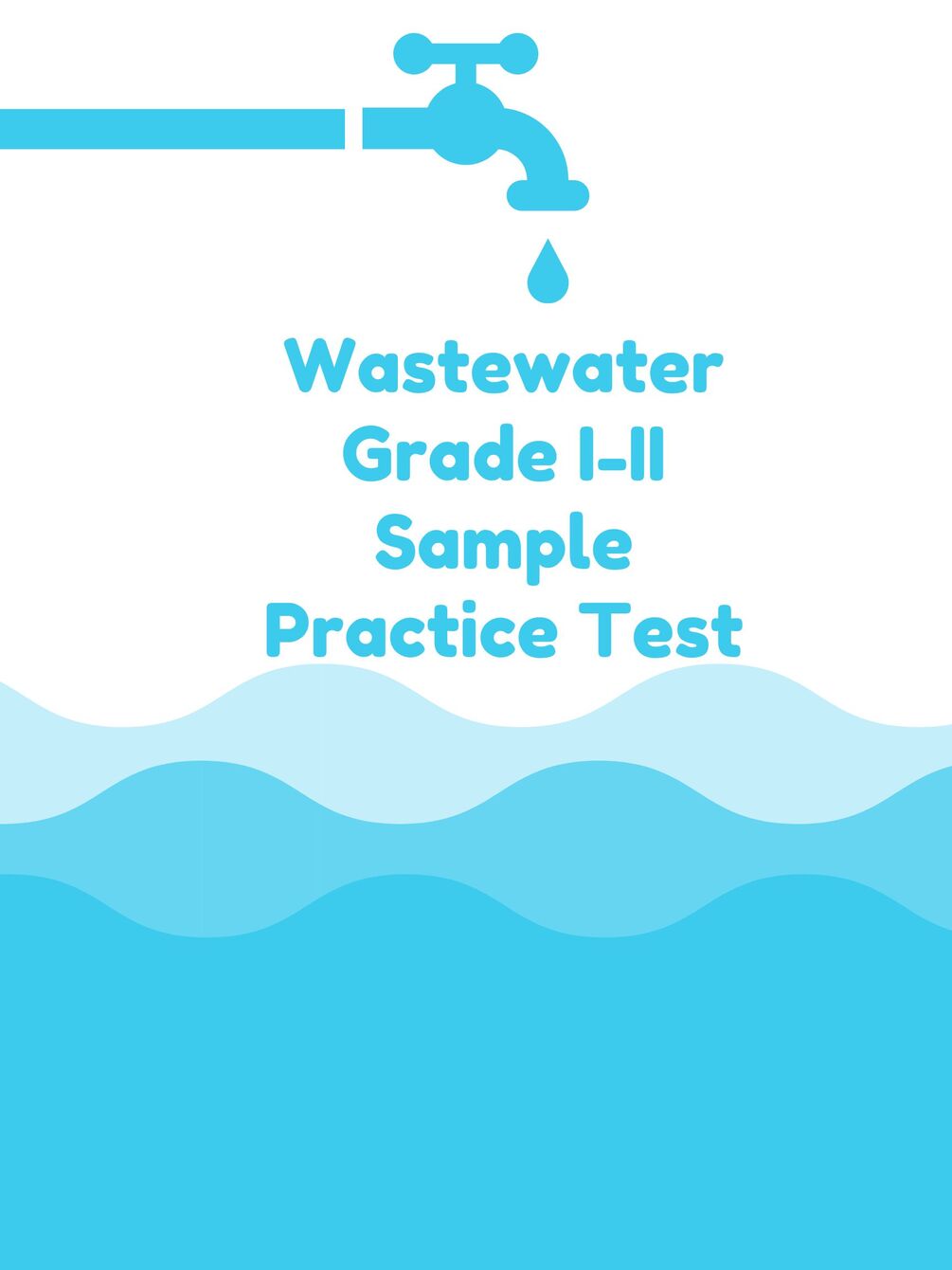 Wastewater Sample Practice Test (Grade I-II)