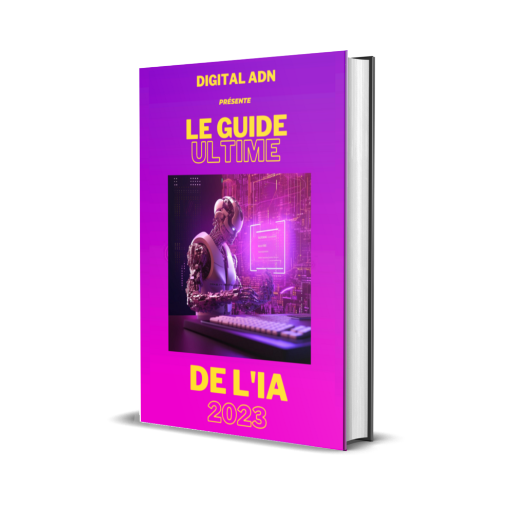 Le Guide Ultime de l'IA 2023