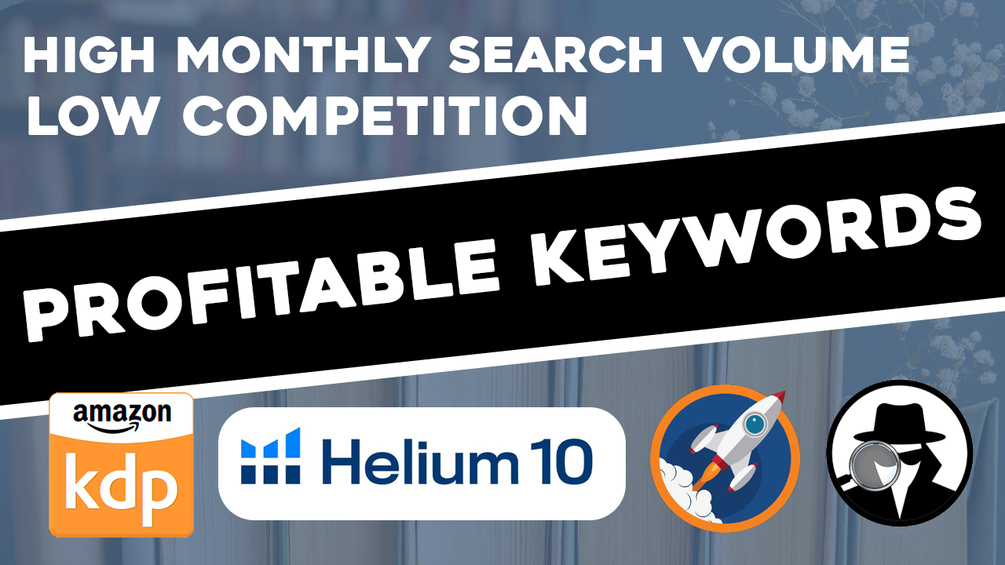 120+ Profitable KDP Keywords and Evergreen Niches