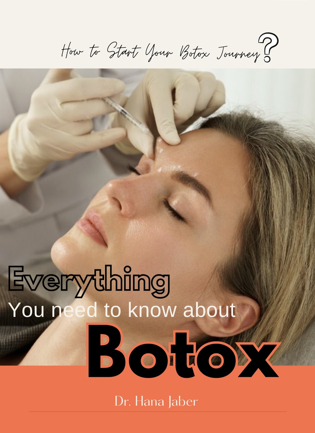 Botox Guide - Everything You Need to Know