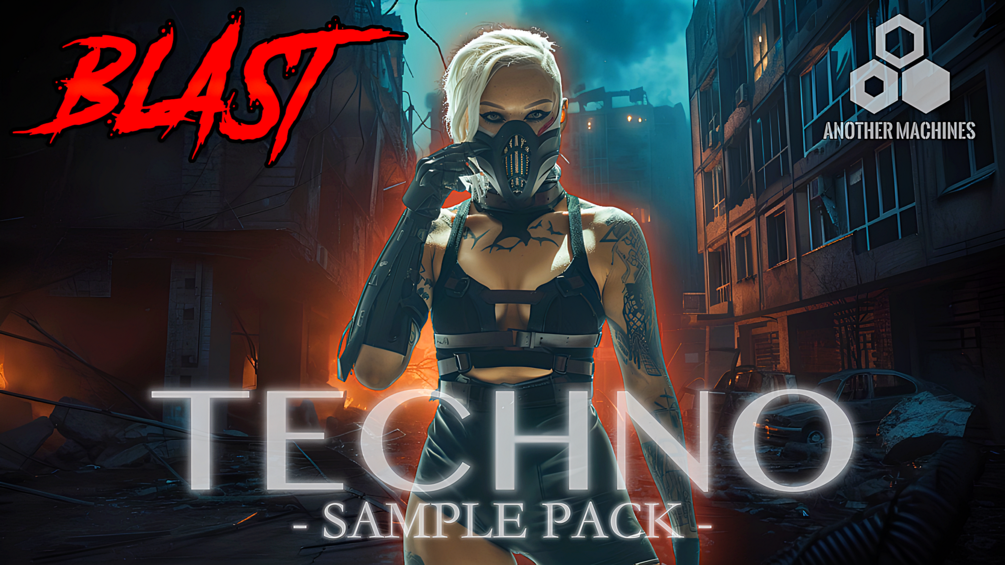 🎛️🔊 BLAST - TECHNO SAMPLE PACK 🎛️🔊