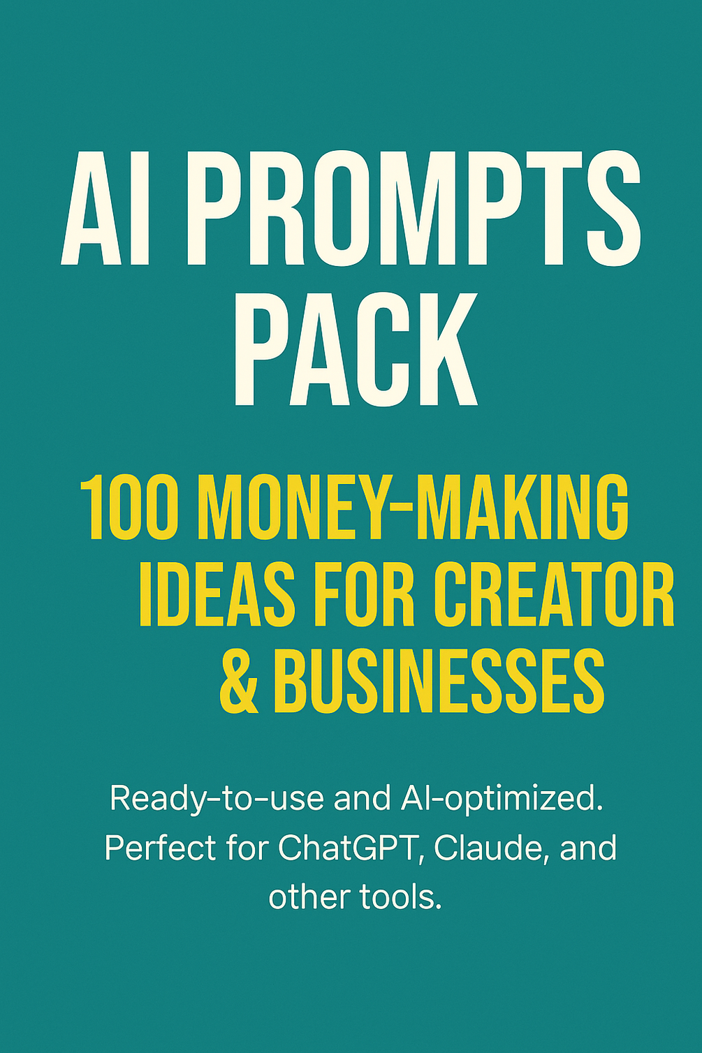 100 Money-Making Ideas for Creators & Businesses