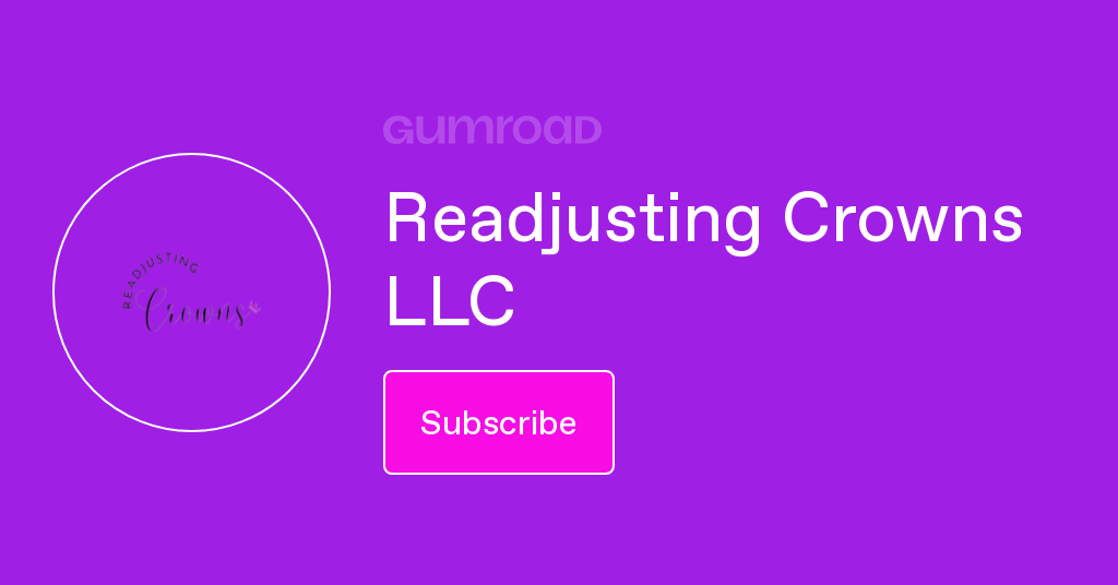 Readjusting Crowns LLC