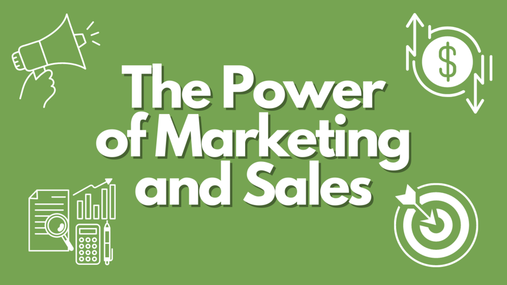 The Power of Marketing and Sales: How to Win Customers and Dominate ...