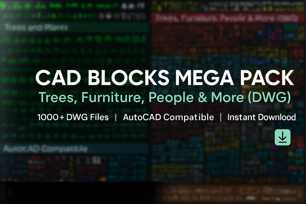 CAD Blocks Mega Pack – Trees, Furniture, People & More (DWG)