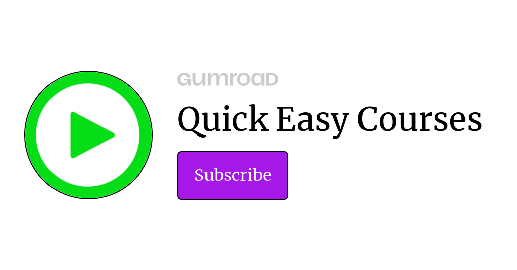 Quick Easy Courses
