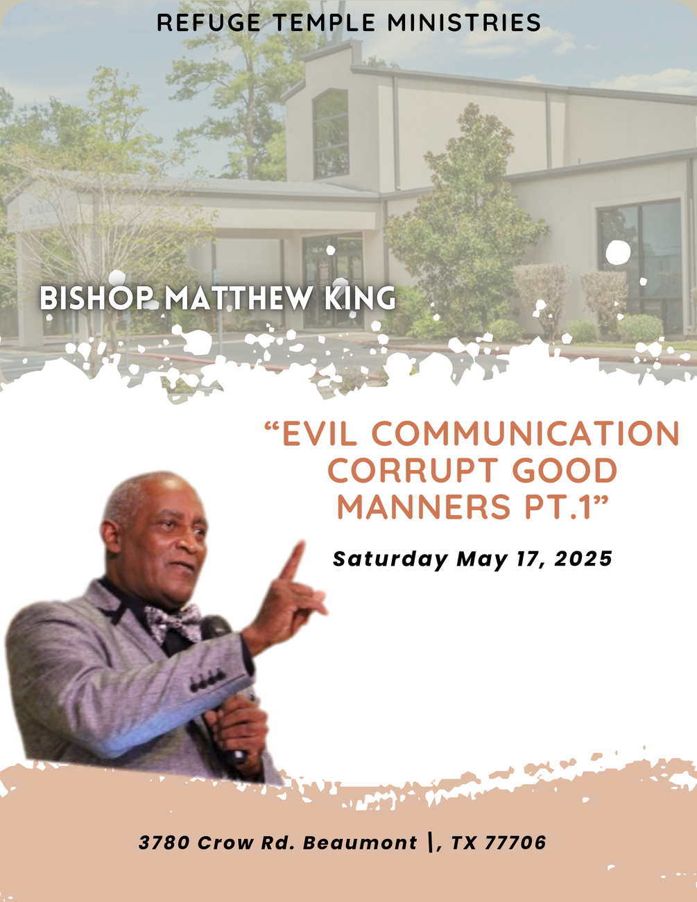Bishop Matthew King 'Evil Communication Corrupt Good Manners Pt. 1'