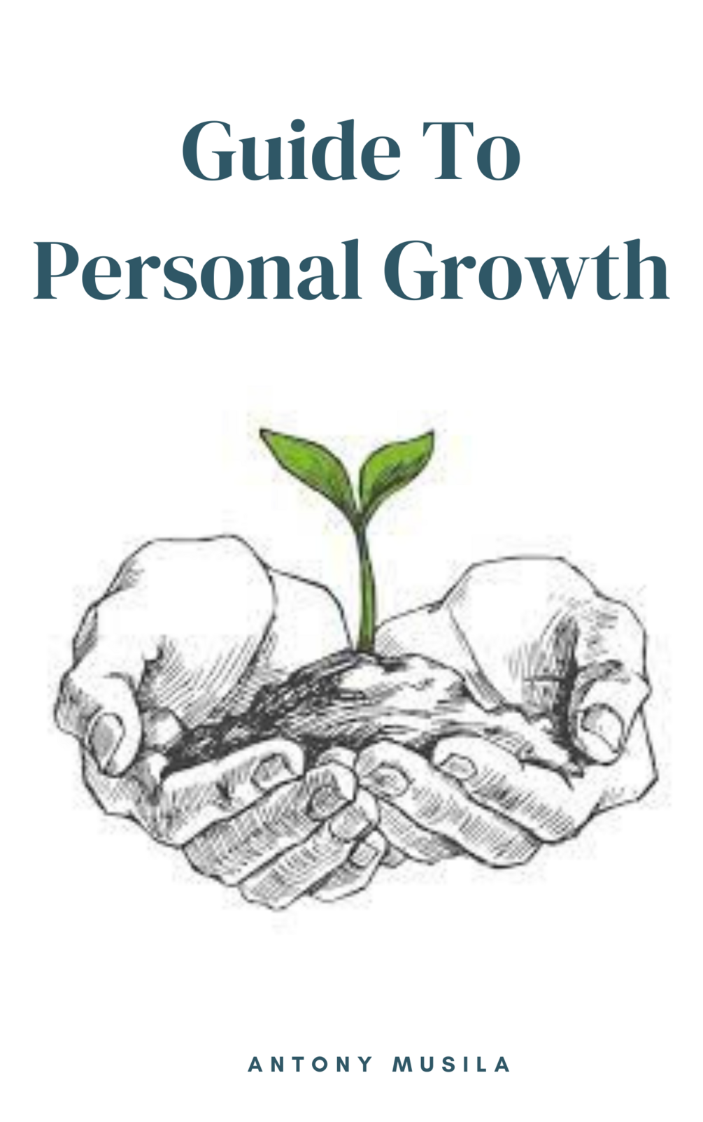 A Guide to Personal Growth
