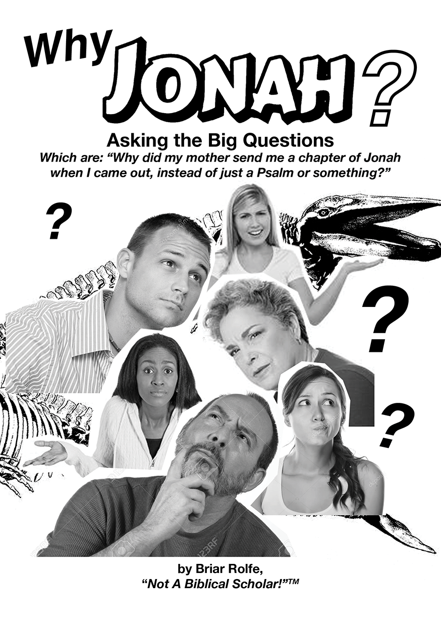 But Why Jonah? Asking the Big Questions