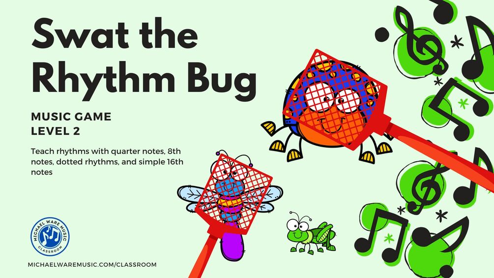 Swat the Rhythm Bug Music Game Level 2 (Downloadable PDF)