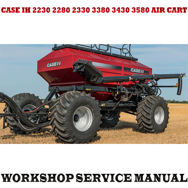 CASE IH 2230 2280 2330 3380 3430 3580 PRECISION AIR CART WORKSHOP ...