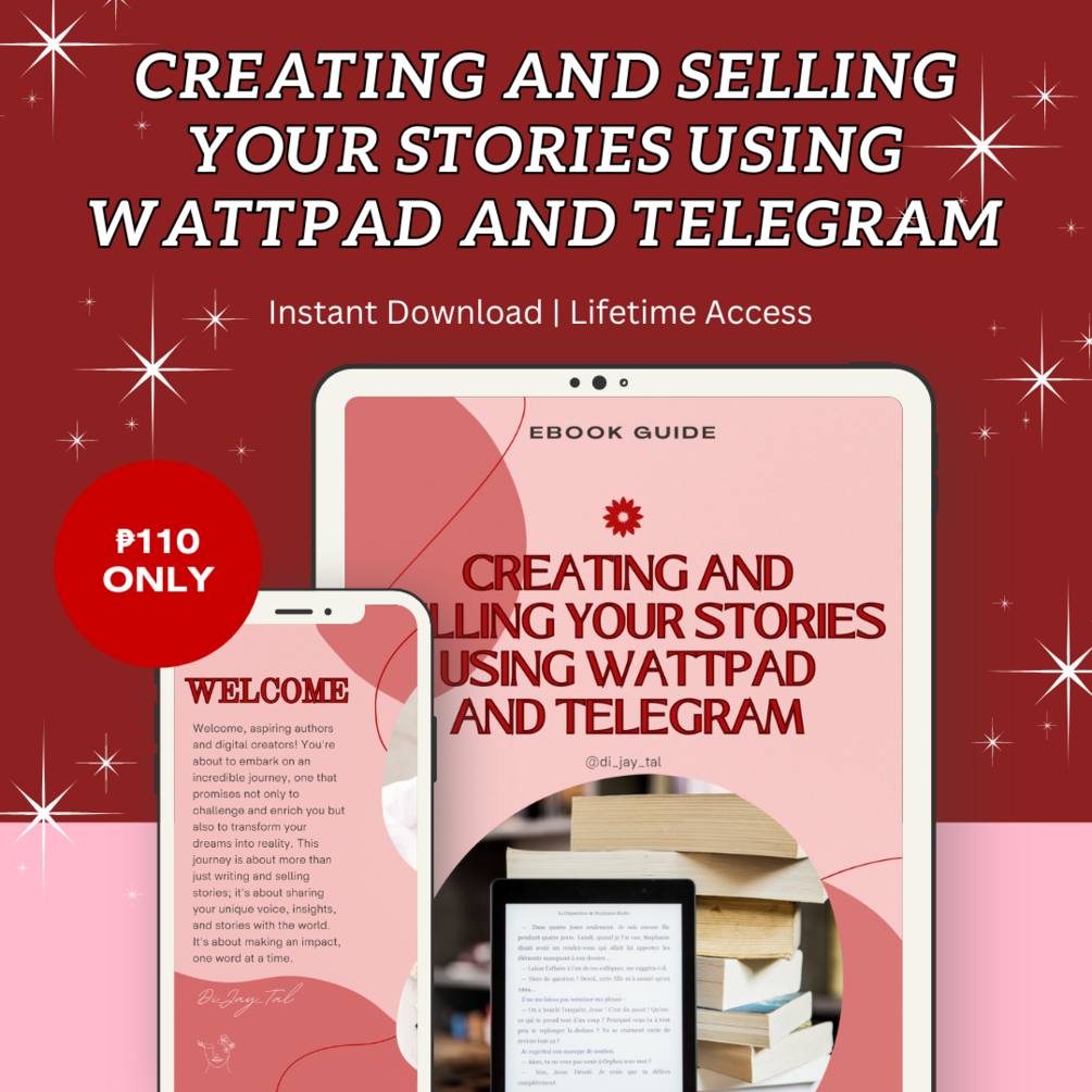 Creating and Selling Your Ebook Using Wattpad and Telegram