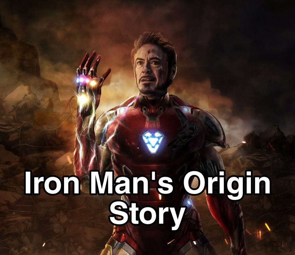 Iron Man's Origin Story