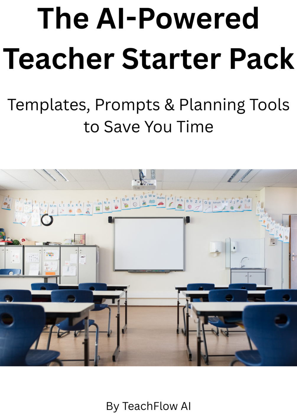 The AI-Powered Teacher Starter Pack