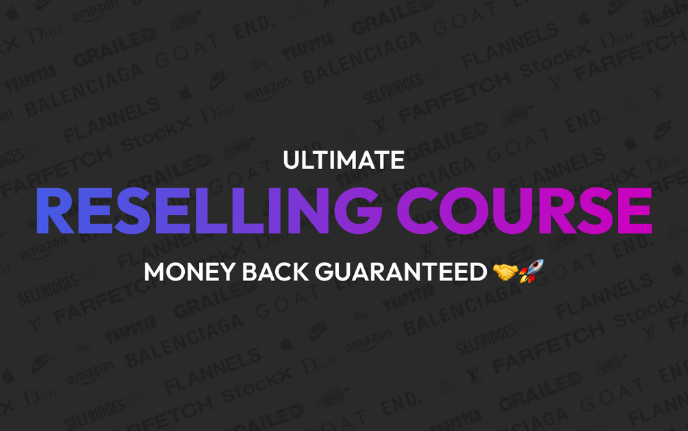 Full Course on Reselling