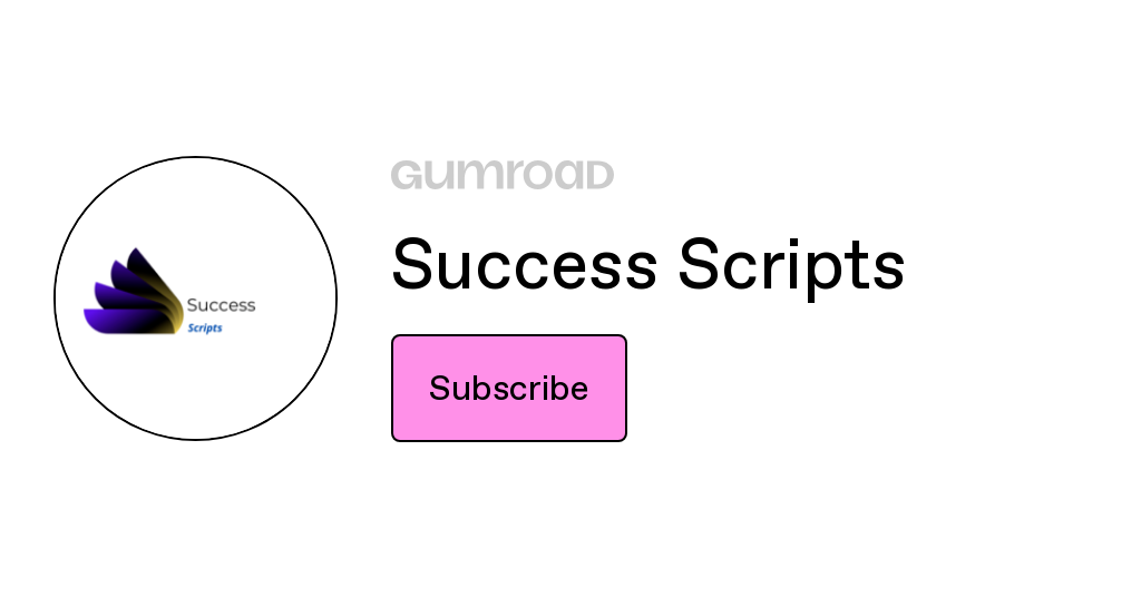 Success Scripts