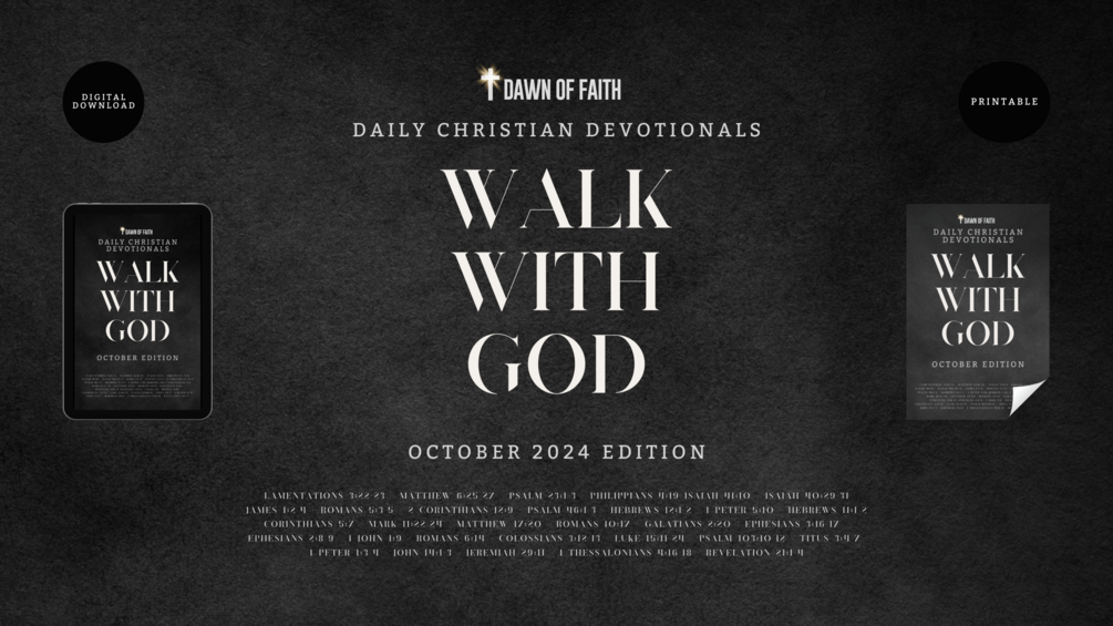 Walk With God - Daily Christian Devotionals - October 2024 Edition