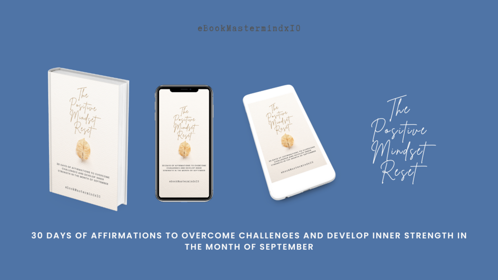 The Positive Mindset Reset: 31 Days of Affirmations to Overcome ...