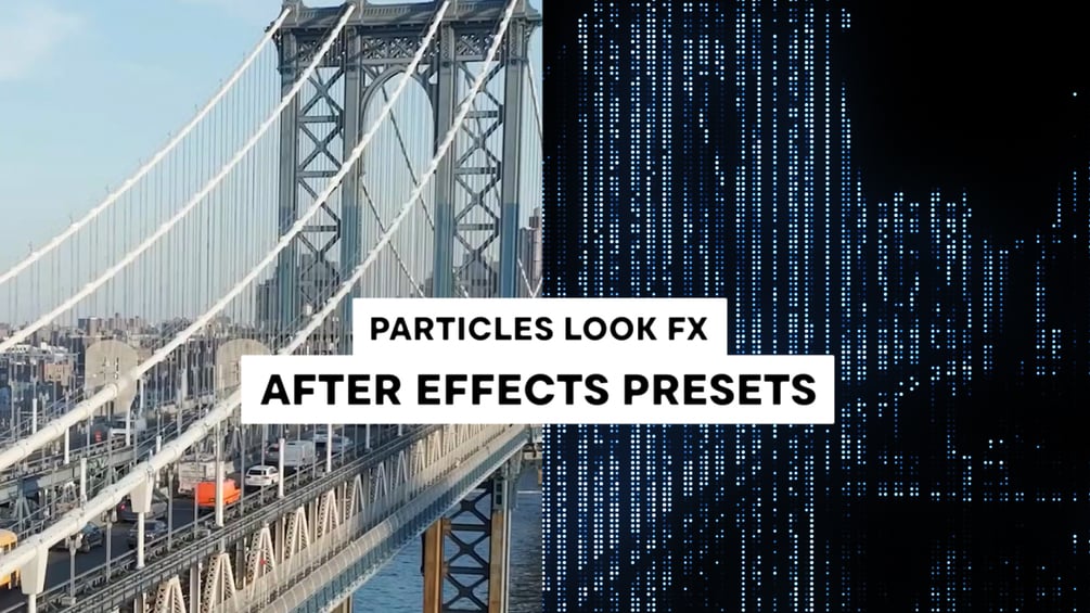 FREE After Effects Presets - Particles Look FX