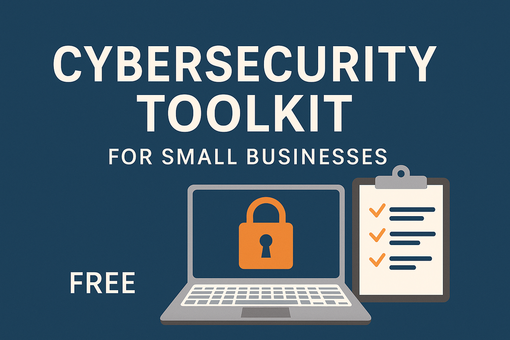 🔐 Cybersecurity Toolkit for Small Business Owners