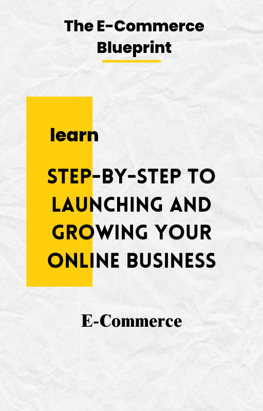 The E-Commerce Blueprint