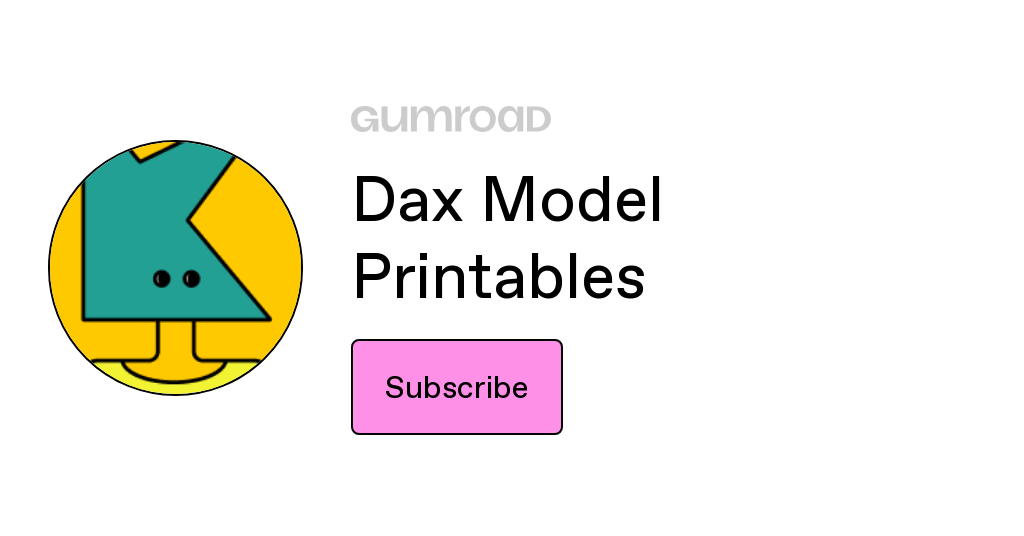 Dax Model Printables