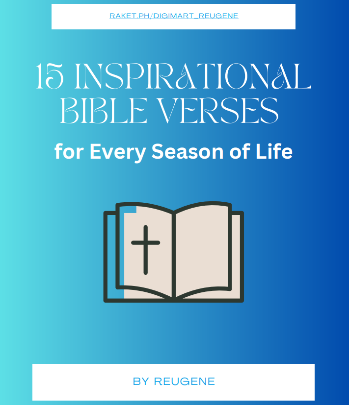 15 Inspirational Bible Verses for Every Season of Life