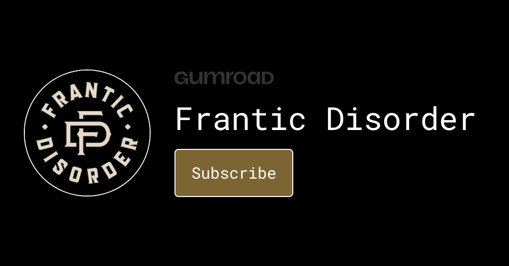 Frantic Disorder