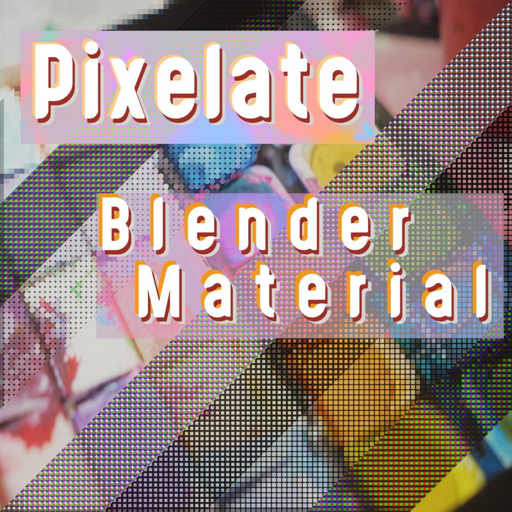 Pixels - Blender material