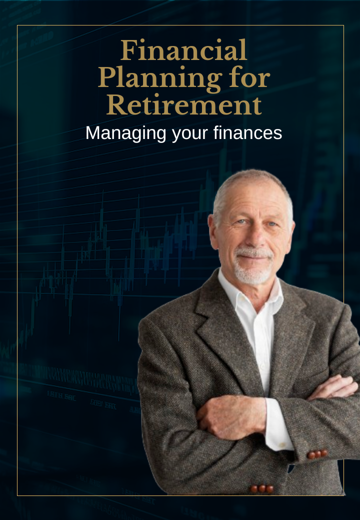 Financial Planning for Retirement