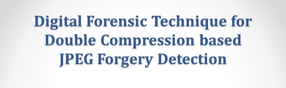 Digital Image Forgery Detection