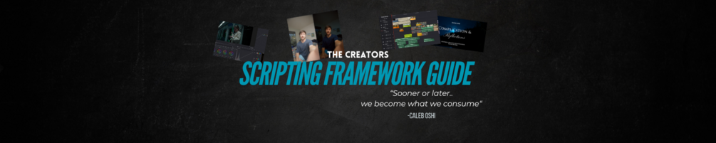 THE CREATORS SCRIPTING FRAMEWORK GUIDE